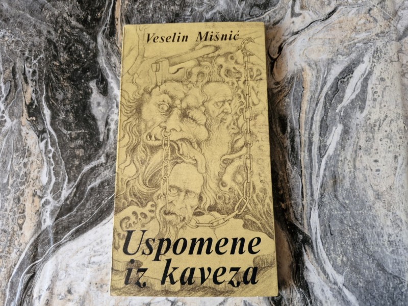 USPOMENE IZ KAVEZA - VESELIN MIŠNIĆ posveta autora