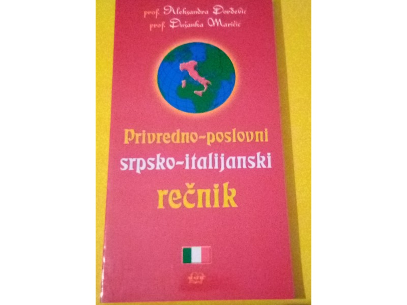 PRIVREDNO-POSLOVNI SRPSKO-ITALIJANSKI REČNIK (2007.)