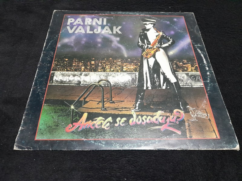 Parni valjak - LP Andjeli se dosadjuju