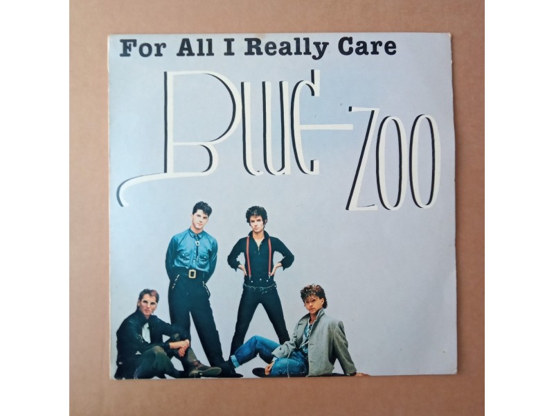 Blue Zoo - For All I Really Care (LP, YU)