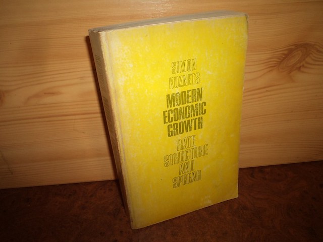 Modern Economic Growth / Simon Kuznets