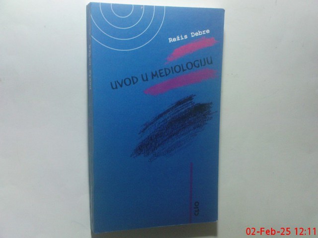REZIS DEBRE  -  UVOD U MEDIOLOGIJU