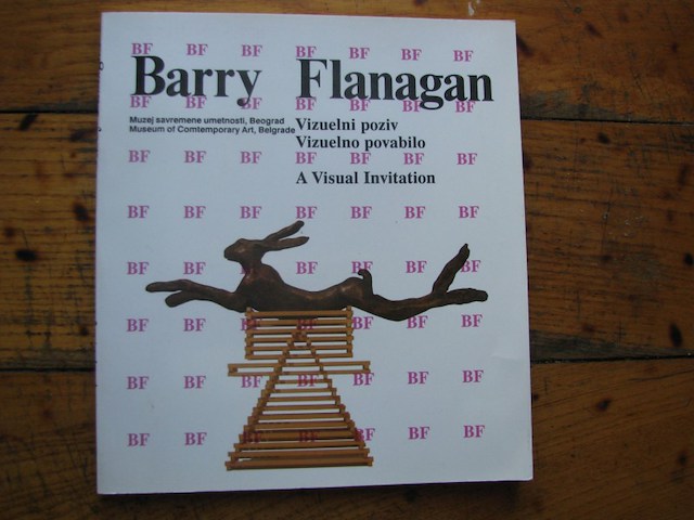 BARRY FLANAGAN - VIZUELNI POZIV