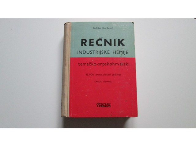 Recnik industrijske hemije (nemacko-srpskohrvatski)