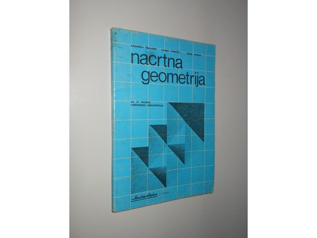 Nacrtna geometrija - Šnajder, Tomašić, Bokan