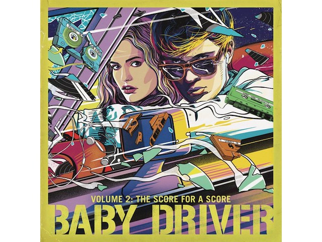 Baby Driver Volume 2: The Score For A Score