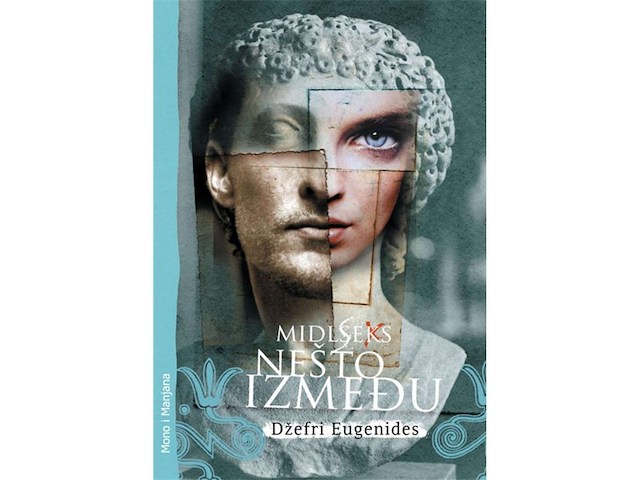 - Midlseks: nesto izmedju - Dzefri Eugenides