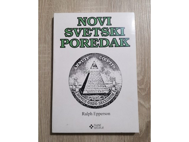 Novi Svetski Poredak - Ralf Eperson