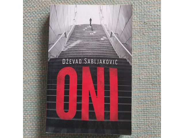 Dževad Sabljaković Oni