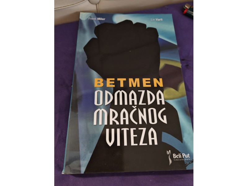 Betmen Odmazda mracnog viteza