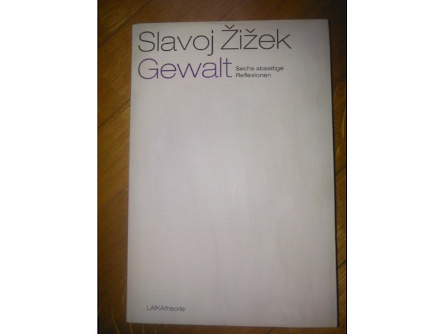 Slavoj Zizek - Nasilje - Gewalt