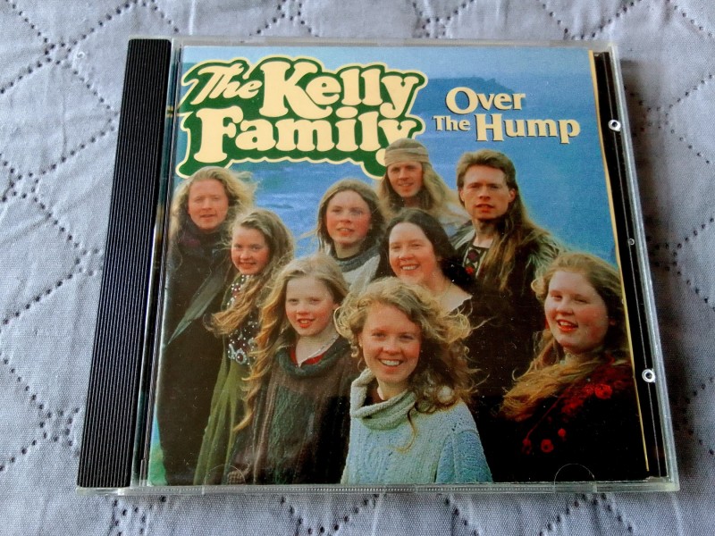 The Kelly Family - Over The Hump