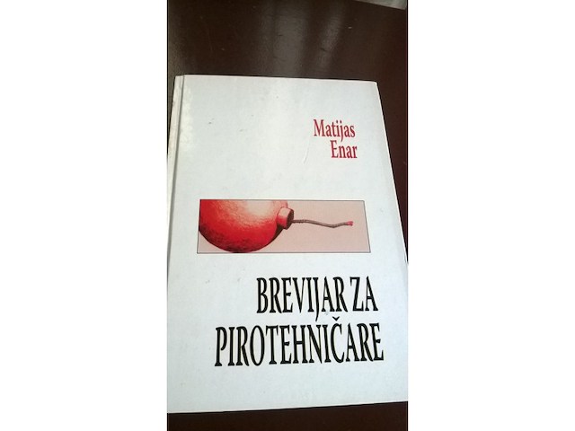 Brevijar za pirotehničare, Matijas Enar