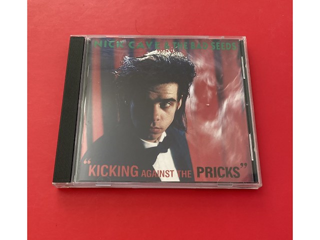 Nick Cave - Kicking Against the Prick (Original)