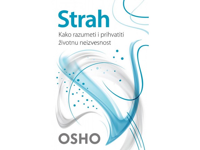 Osho – Strah