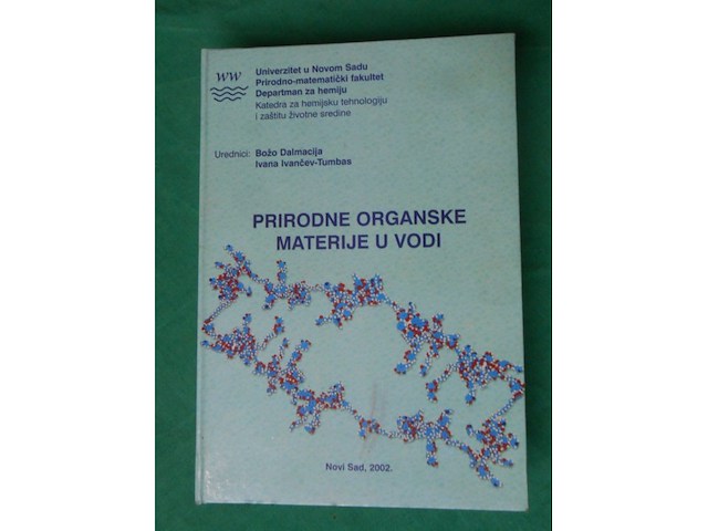 Prirodne organske materije  u vodi,Božo Dalmacija,Ivana