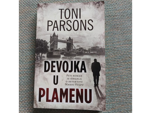 Toni Parsons Devojka u plamenu