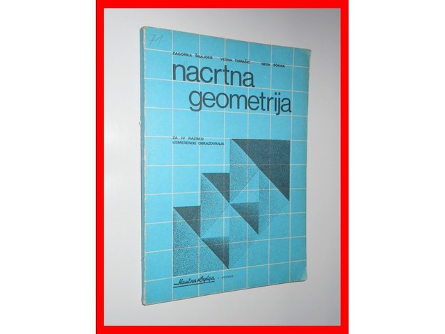 Nacrtna geometrija - Šnajder, Tomašić, Bokan