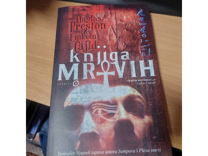 11 KNJIGA MRTVIH - Daglas Preston / Linkoln Čajld