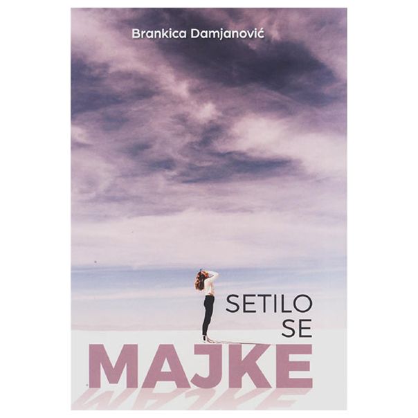 Setilo se majke