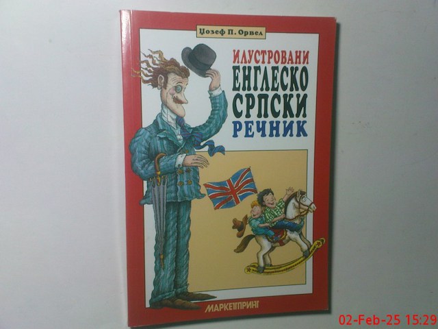 DZOZEF ORVEL - ILUSTROVANI ENGLESKO SRPSKI RECNIK