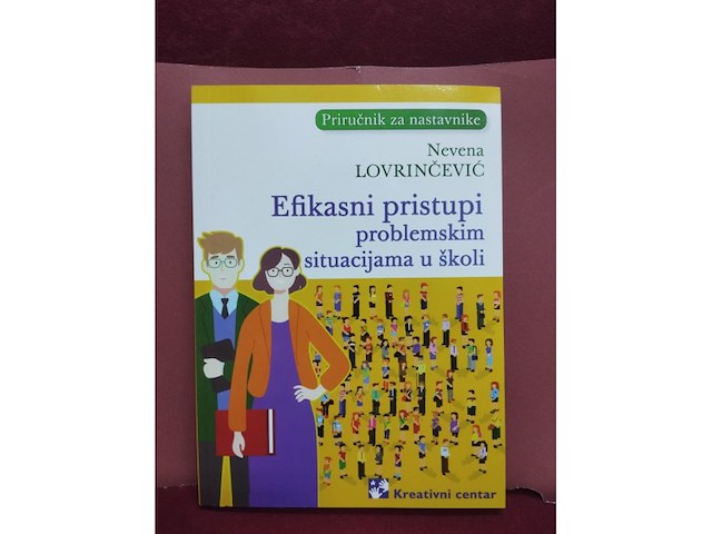 Efikasni pristupi problemskim situacijama u školi