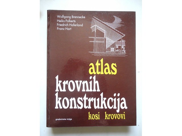 ATLAS KROVNIH KONSTRUKCIJA - KOSI KROVOVI