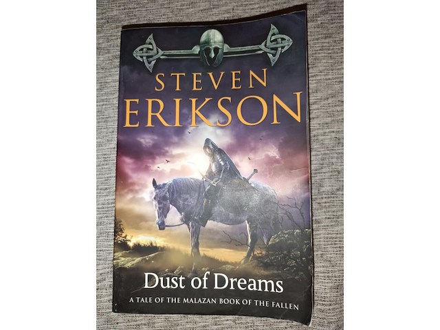 Dust of Dreams - Malazan 9 - Steven Erikson