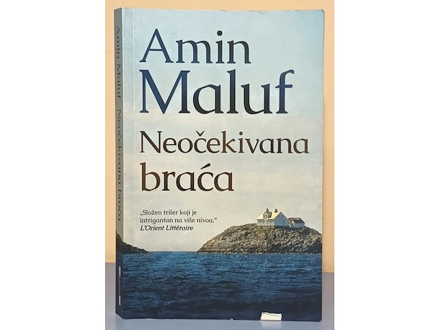 NEOČEKIVANA BRAĆA Amin Maluf