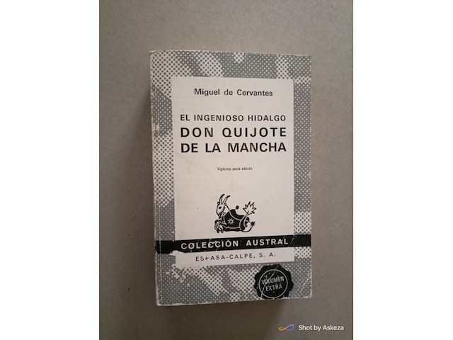 El ingenioso hidalgo Don Quijote de la Mancha