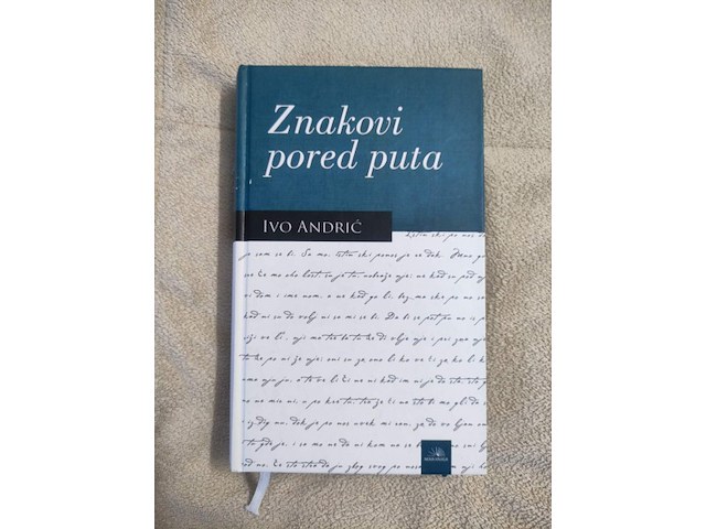 Znakovi pored puta,Ivo Andrić