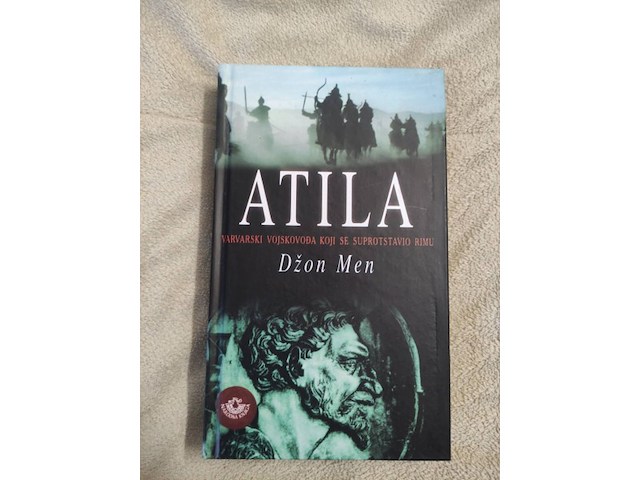 Atila,Džon Men