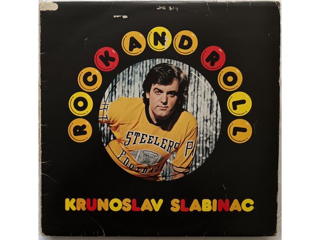 KRUNOSLAV  SLABINAC  -  ROCK  AND  ROLL