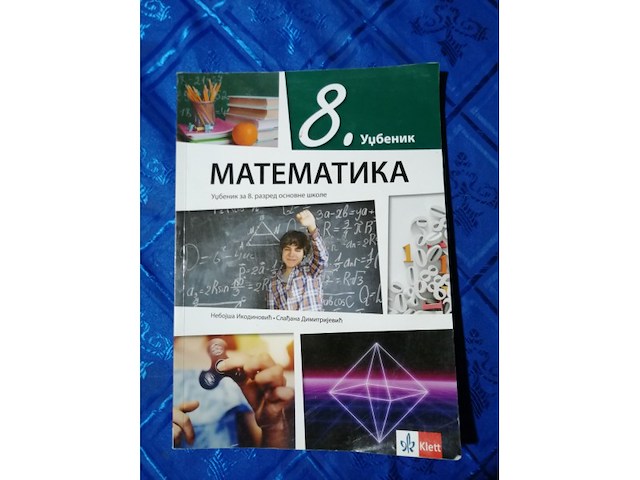 MATEMATIKA 8 UDŽBENIK ZA 8 RAZRED OŠ