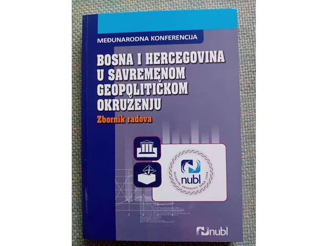 Bosna i Hercegovina u savremenom geopolitičkom okruženj
