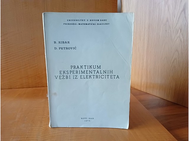 Praktikum Eksperimentalnih vezbi iz Elektriciteta