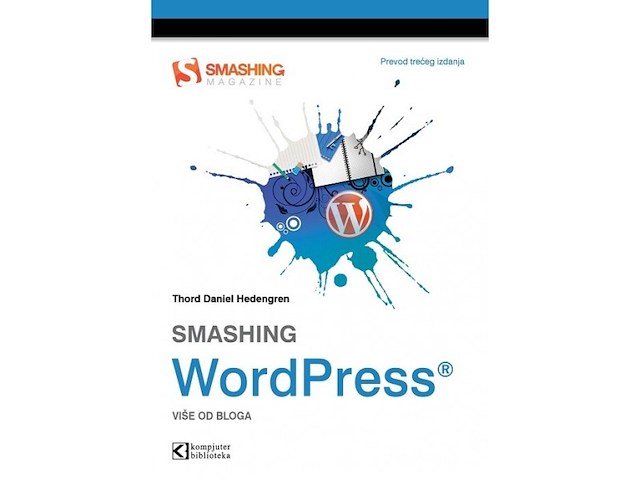 SMASHING WORDPRESS vise od bloga - Thorn D. Hedengren