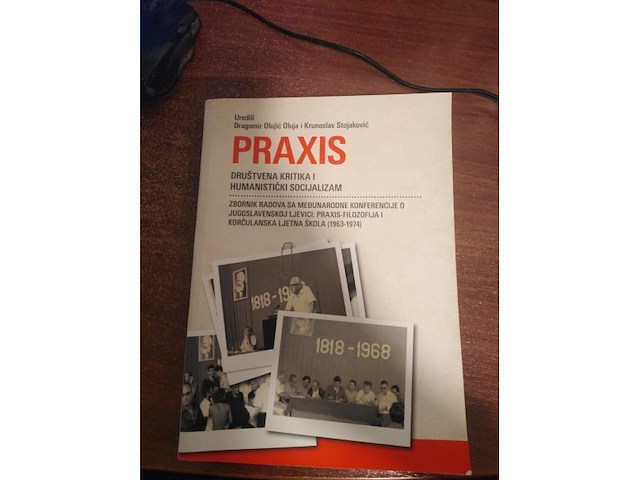 Praxis - društvena kritika i humanistički socijalizam