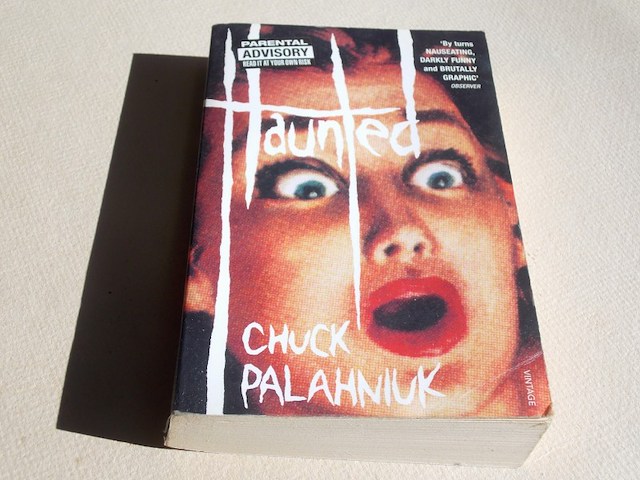 Chuck Palahniuk - Haunted