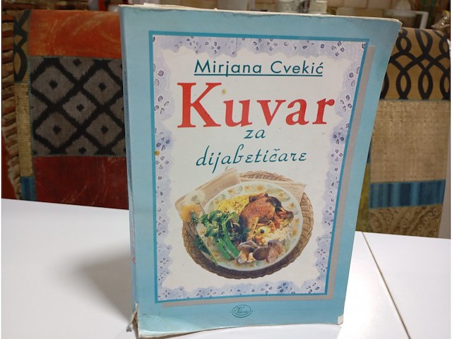 Kuvar za dijabetičare  Mirjana Cvekić