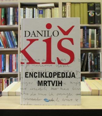 ENCIKLOPEDIJA MRTVIH – DANILO KIŠ