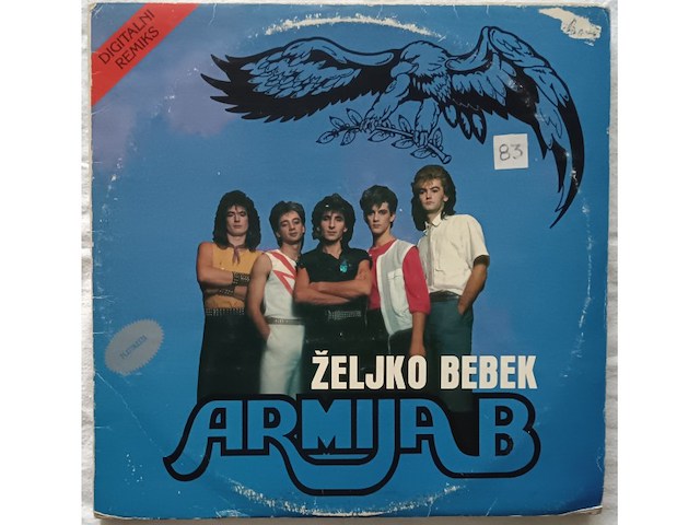 ZELJKO  BEBEK  -  ARMIJA  B