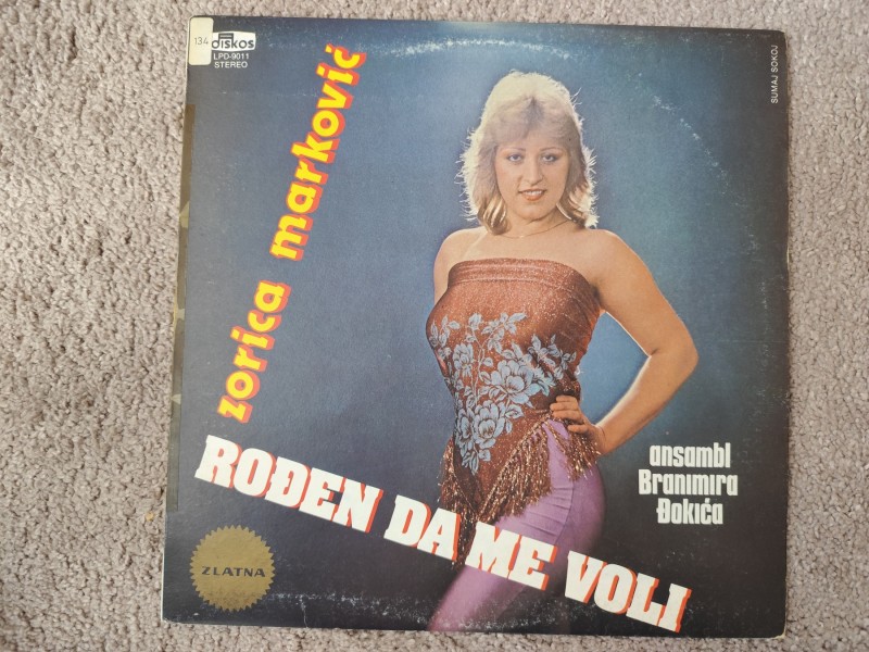 Zorica Marković - Rodjen da me voli LP NESLUŠANA