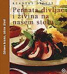 Pernata divljač i živina na vašem stolu