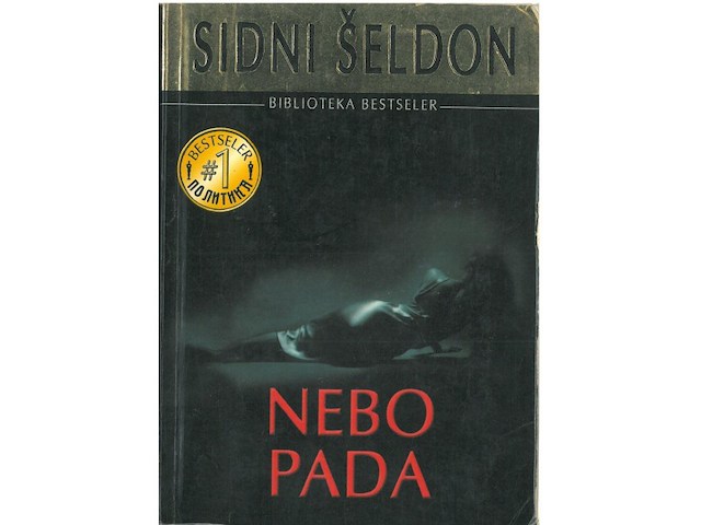 NEBO PADA, Sidni Šeldon