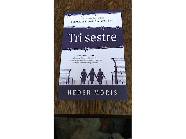 Heder Moris - Tri sestre