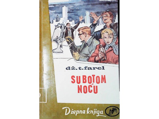 Dzems Farel ➡️ Subotom nocu ➡️ dzepna ➡️ br.305