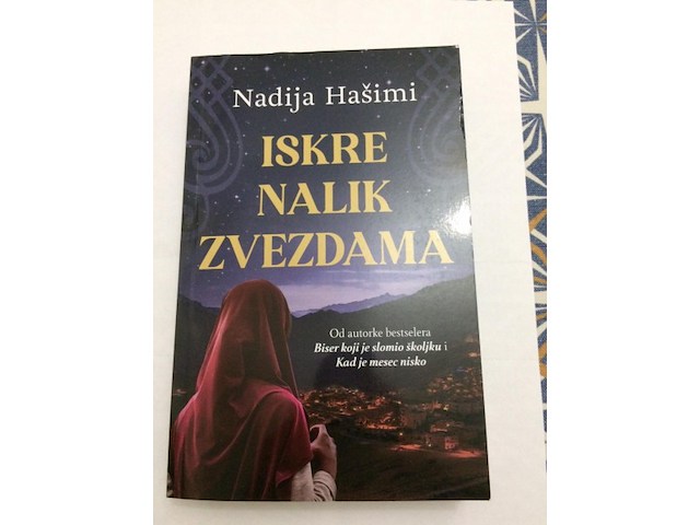 Nadija Hašimi - Iskre nalik zvezdama