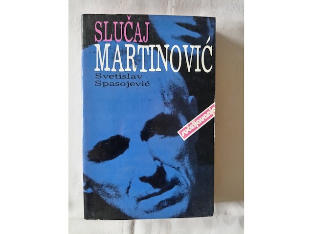 Slučaj Martinović - Svetislav Spasojević