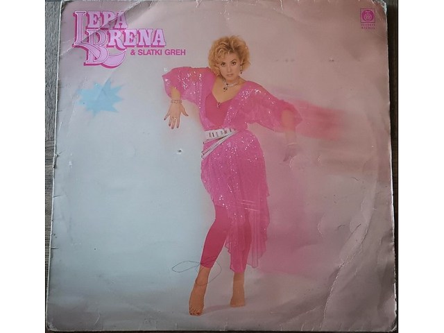 Lepa Brena-Lepa Brena &; Slatki Greh LP (1984)